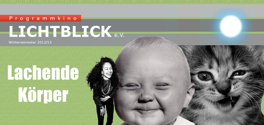 Lachende Körper (WiSe 2012/2013) - Programmkino Lichtblick e.V.
